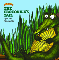 The Crocodile’s Tail - Karadi World