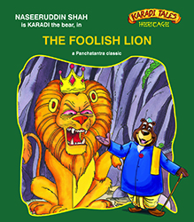 The Foolish Lion Karadi World